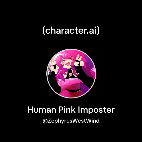 Chat with Human Pink Imposter | character.ai | AI Chat, Reimagined–Your ...