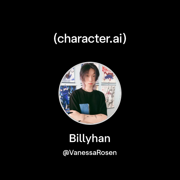 Chat with Billyhan | character.ai | AI Chat, Reimagined–Your Words ...