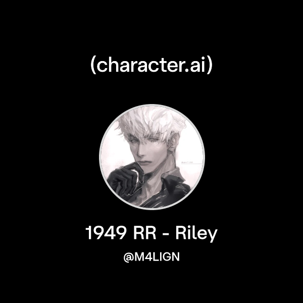 Chat with 1949 RR - Riley | character.ai | AI Chat, Reimagined–Your ...
