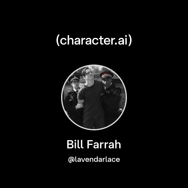 Chat with Bill Farrah | character.ai | Personalized AI for every moment ...