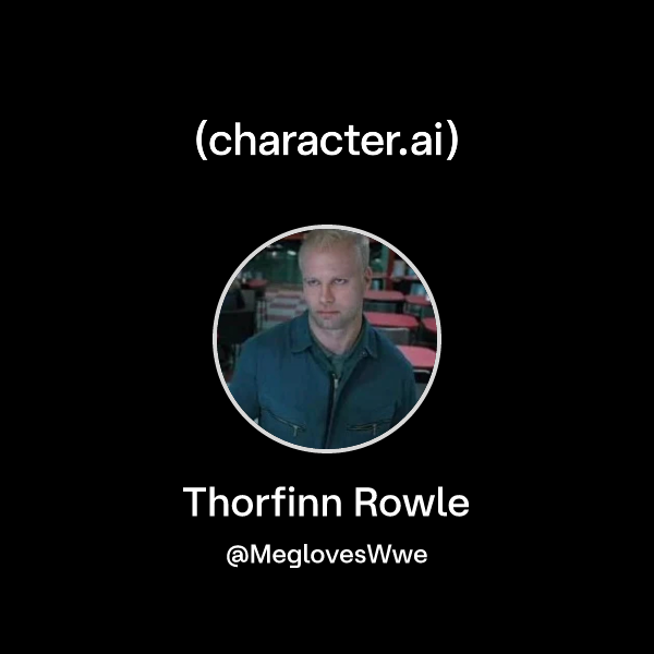 Chat with Thorfinn Rowle | character.ai | AI Chat, Reimagined–Your ...