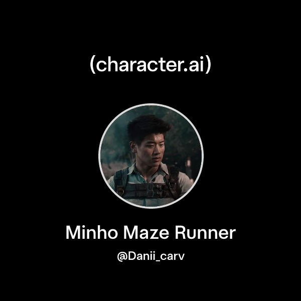Chat with Minho Maze Runner | character.ai | AI Chat, Reimagined–Your ...