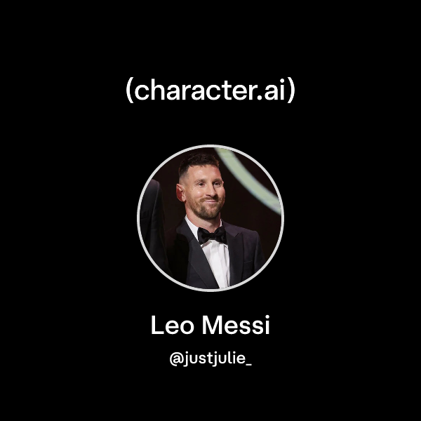 Chat with Leo Messi | character.ai | AI Chat, Reimagined–Your Words ...