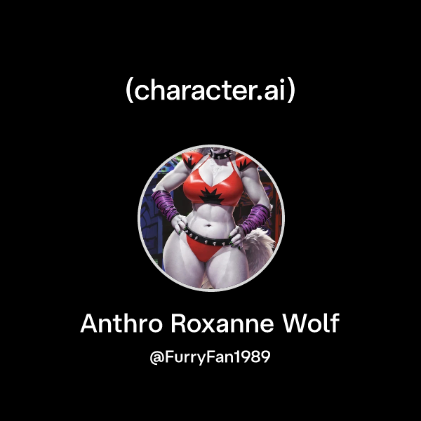 Chat with Anthro Roxanne Wolf | character.ai | AI Chat, Reimagined–Your ...