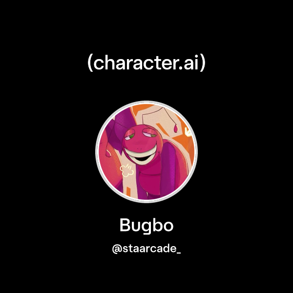 Chat with Bugbo | character.ai | AI Chat, Reimagined–Your Words. Your ...