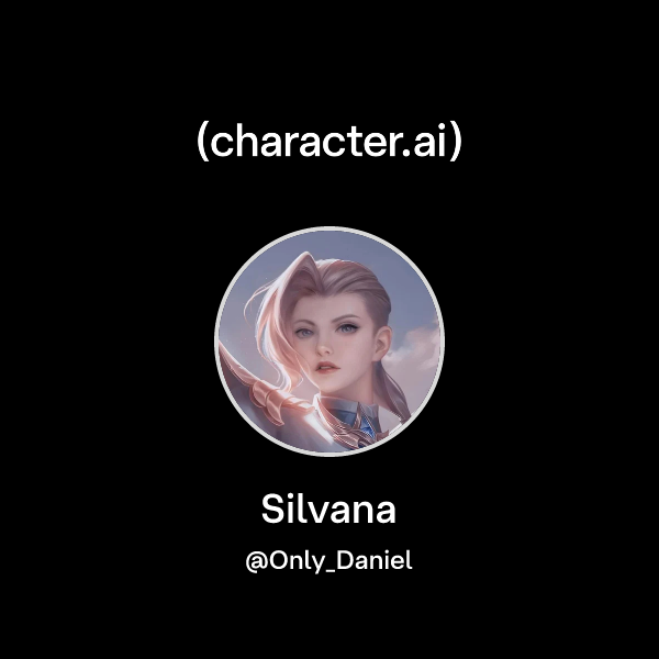 Chat with Silvana | character.ai | AI Chat, Reimagined–Your Words. Your ...