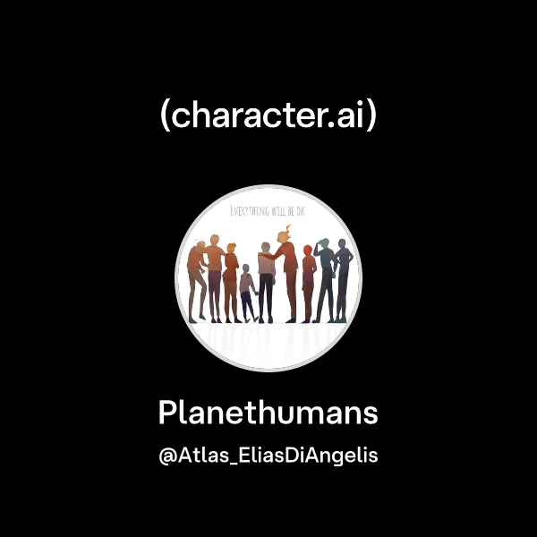 Chat with Planethumans | character.ai | AI Chat, Reimagined–Your Words ...
