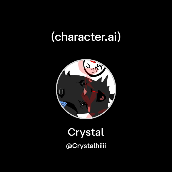Chat with Crystal | character.ai | Personalized AI for every moment of ...