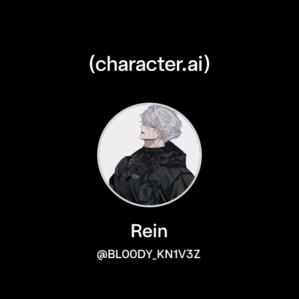 Chat with Rein | character.ai | Personalized AI for every moment of ...
