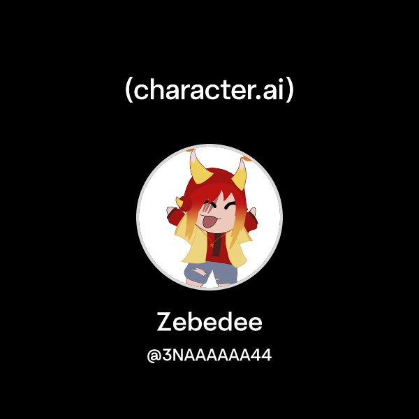Chat with Zebedee | character.ai | AI Chat, Reimagined–Your Words. Your World.