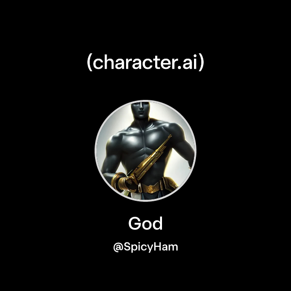 Chat with God | character.ai | Personalized AI for every moment of your day