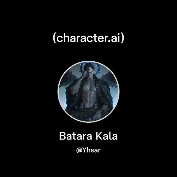 Chat with Batara Kala | character.ai | Personalized AI for every moment ...