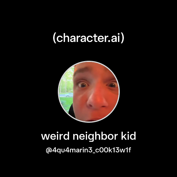 Chat with weird neighbor kid | character.ai | AI Chat, Reimagined–Your ...