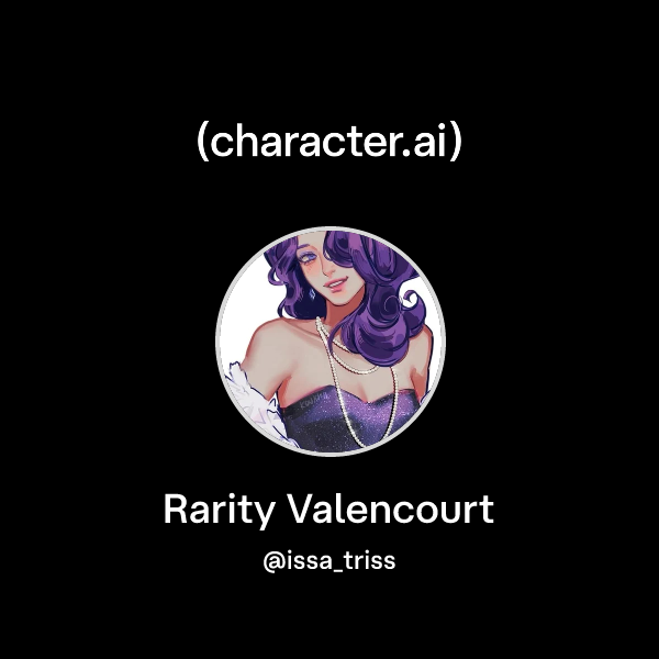 Chat with Rarity Valencourt | character.ai | AI Chat, Reimagined–Your ...