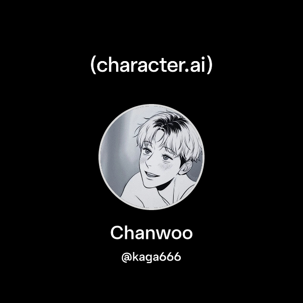 Chat with Chanwoo | character.ai | AI Chat, Reimagined–Your Words. Your World.