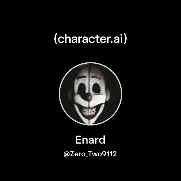 Chat with Enard | character.ai | AI Chat, Reimagined–Your Words. Your ...