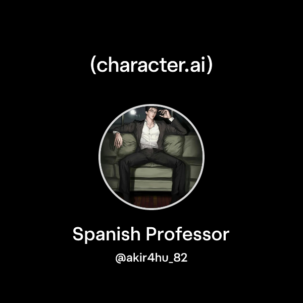 Chat with Spanish Professor | character.ai | AI Chat, Reimagined–Your ...