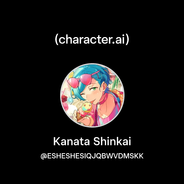 Chat with Kanata Shinkai | character.ai | AI Chat, Reimagined–Your ...