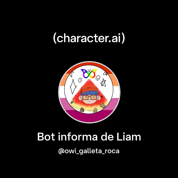 Chat with Bot informa de Liam | character.ai | AI Chat, Reimagined–Your Words. Your World.