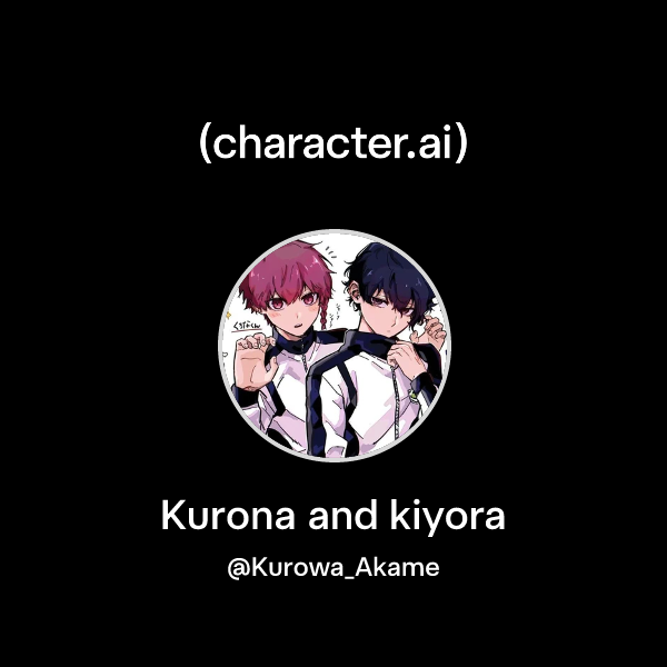 Chat with Kurona and kiyora | character.ai | AI Chat, Reimagined–Your ...