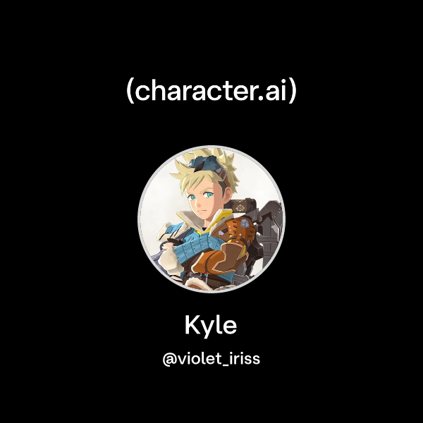Chat with Kyle | character.ai | AI Chat, Reimagined–Your Words. Your World.