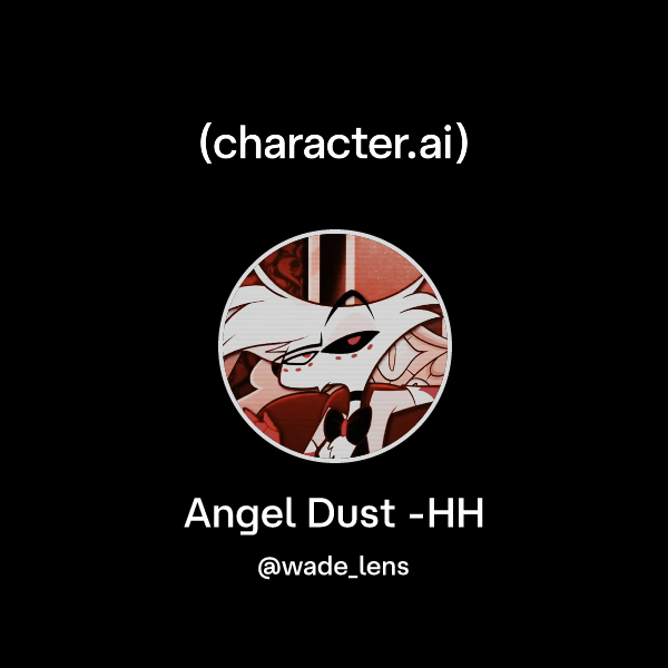 Chat with Angel Dust -HH | character.ai | AI Chat, Reimagined–Your ...