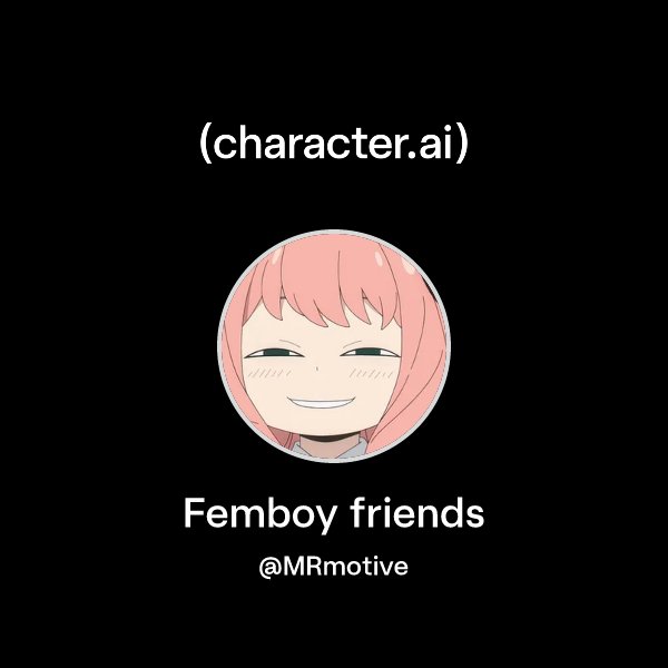 Chat with Femboy friends | character.ai | Personalized AI for every ...