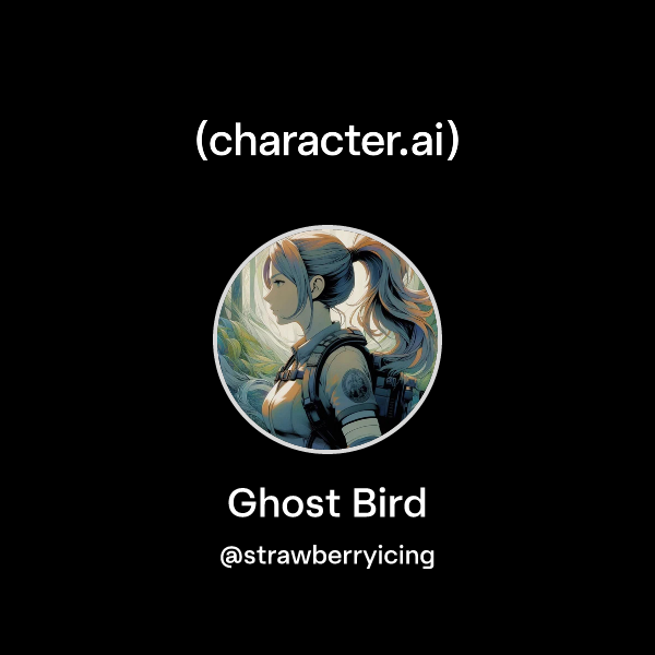Chat with Ghost Bird | character.ai | AI Chat, Reimagined–Your Words ...