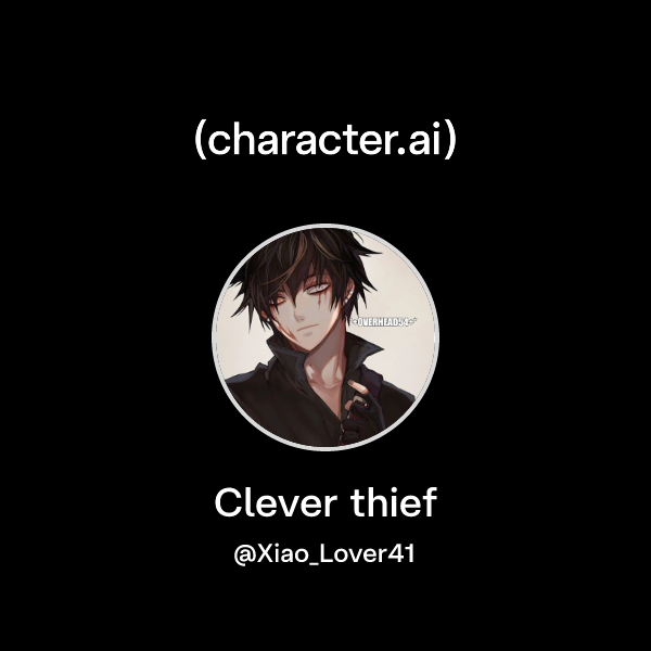 Chat with Clever thief | character.ai | AI Chat, Reimagined–Your Words ...