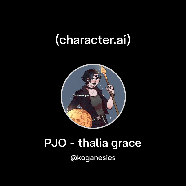 Chat with 09 - thalia grace | character.ai | Personalized AI for every moment of your day