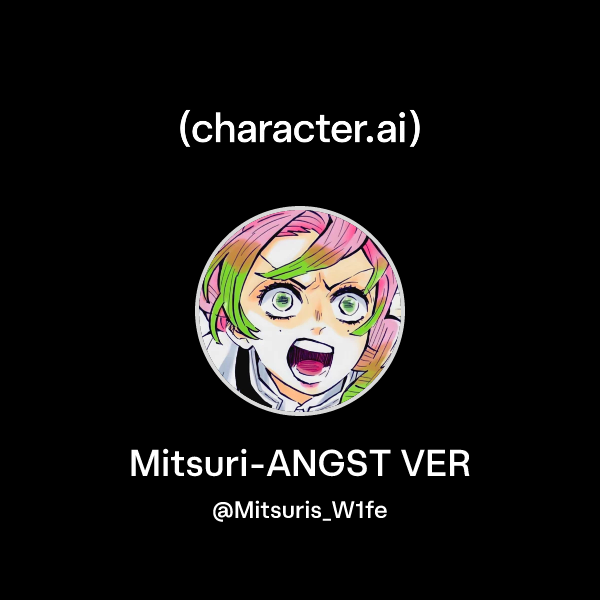 Chat with Mitsuri-ANGST VER | character.ai | AI Chat, Reimagined–Your ...