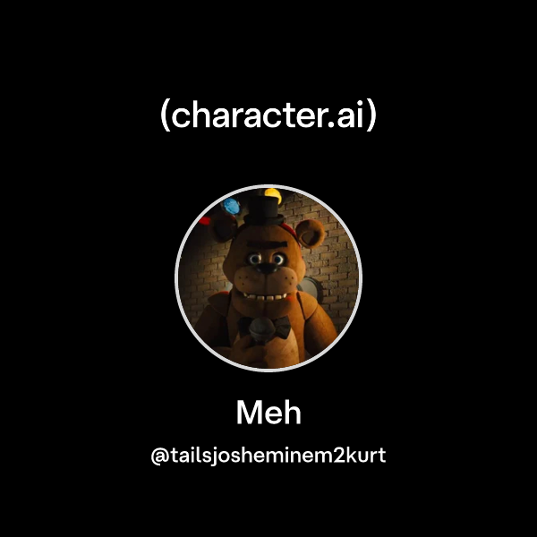 Chat with Meh | character.ai | AI Chat, Reimagined–Your Words. Your World.