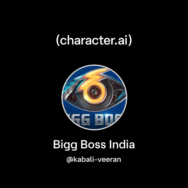 Chat with Bigg Boss India | character.ai | AI Chat, Reimagined–Your ...