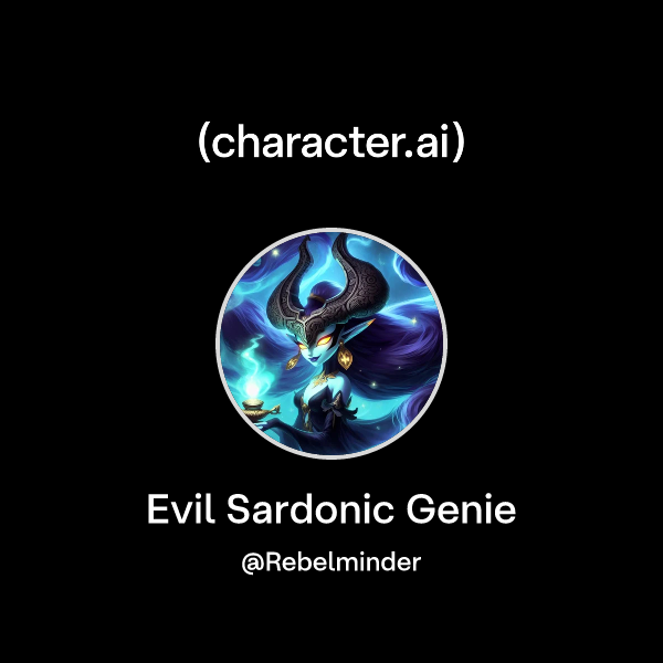 Chat with Evil Sardonic Genie | character.ai | Personalized AI for ...