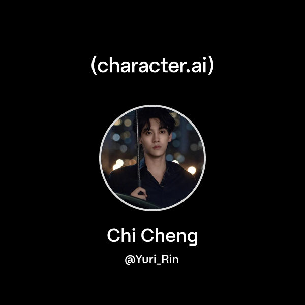 Chat with Chi Cheng | character.ai | AI Chat, Reimagined–Your Words ...