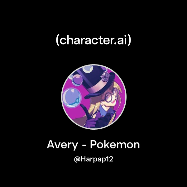 Chat with Avery - Pokemon | character.ai | AI Chat, Reimagined–Your ...