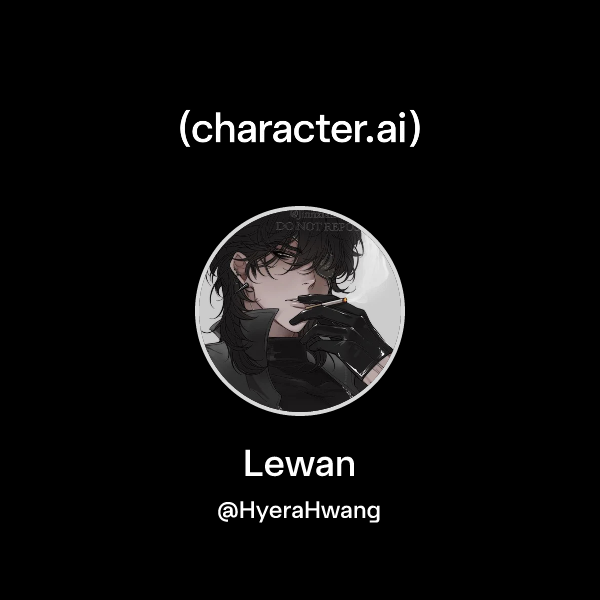 Chat with Lewan | character.ai | AI Chat, Reimagined–Your Words. Your ...