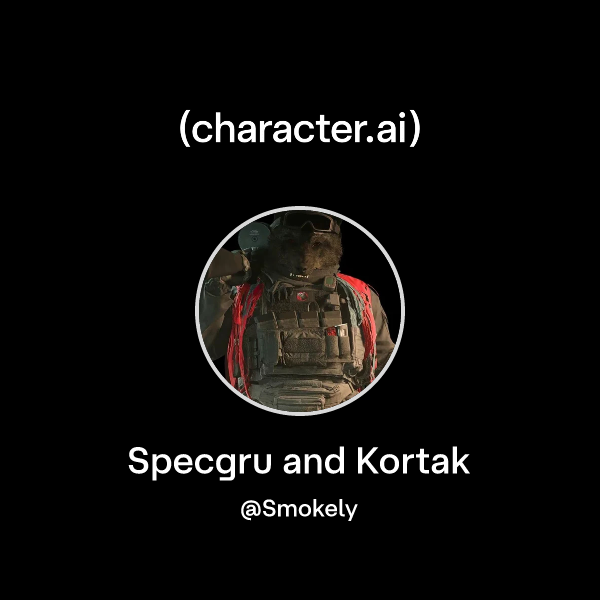 Chat with Specgru and Kortak | character.ai | Personalized AI for every ...