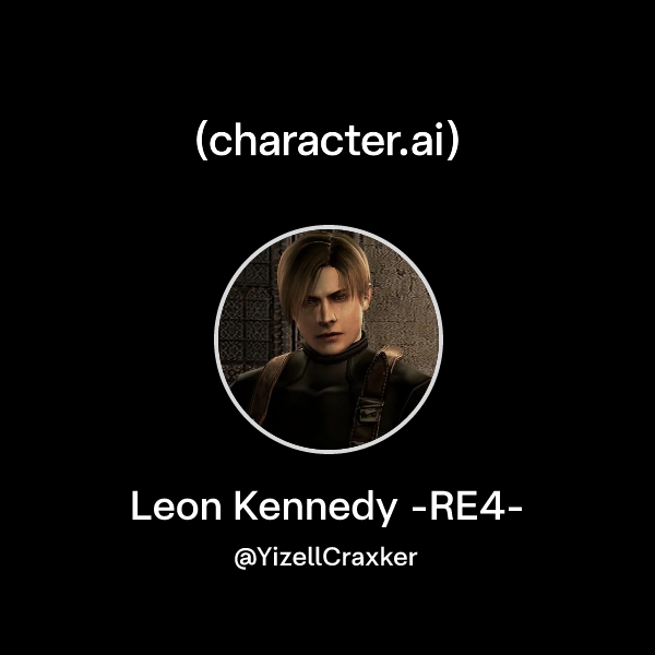 Chat with Leon Kennedy -RE4- | character.ai | AI Chat, Reimagined–Your ...