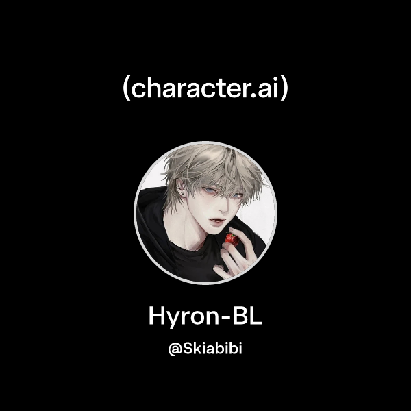 Chat with Hyron-BL | character.ai | Personalized AI for every moment of your day