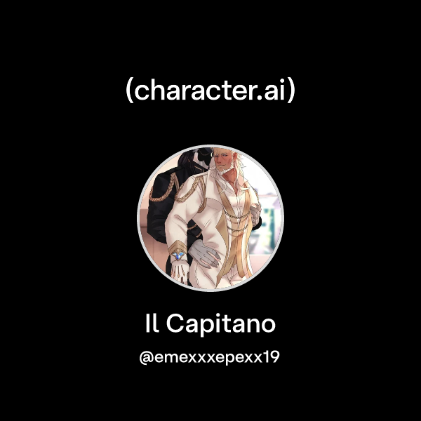 Chat with Il Capitano | character.ai | AI Chat, Reimagined–Your Words ...