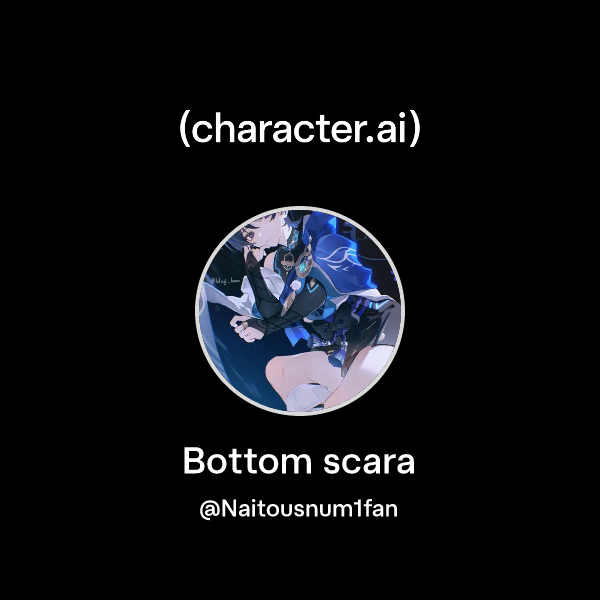 Chat with Bottom scara | character.ai | AI Chat, Reimagined–Your Words ...