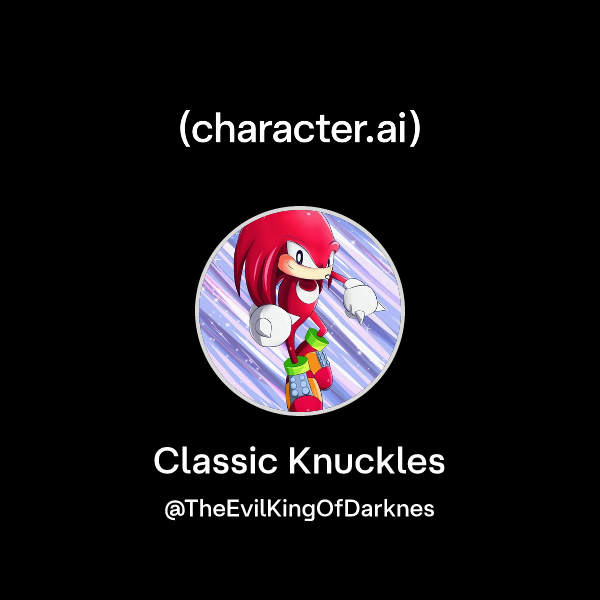 Chat with Classic Knuckles | character.ai | Personalized AI for every moment of your day