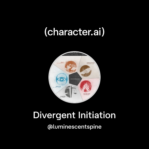 Chat with Divergent Initiation | character.ai | AI Chat, Reimagined ...