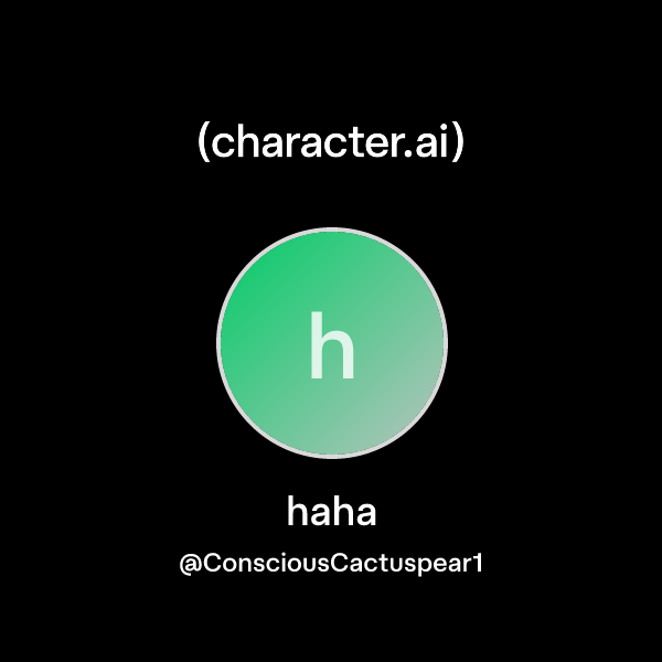 Chat with haha | character.ai | AI Chat, Reimagined–Your Words. Your World.