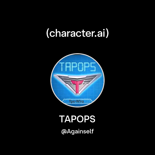 Chat with TAPOPS | character.ai | AI Chat, Reimagined–Your Words. Your ...