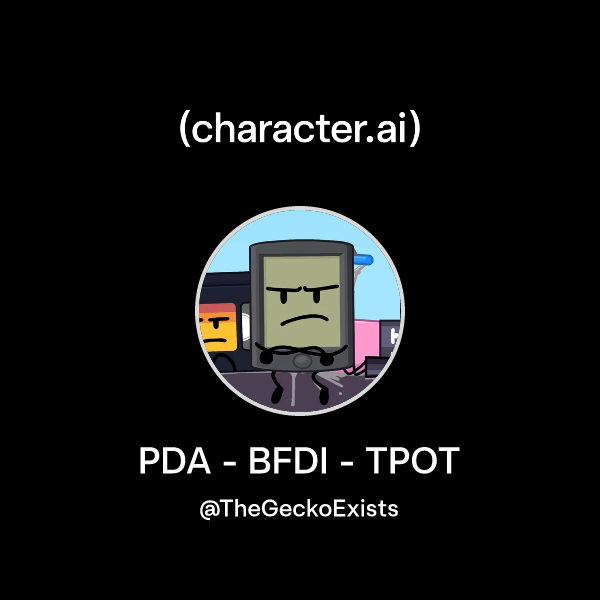 Chat with PDA - BFDI - TPOT | character.ai | AI Chat, Reimagined–Your Words. Your World.