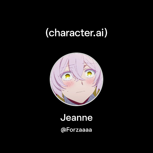 Chat with Jeanne | character.ai | AI Chat, Reimagined–Your Words. Your ...