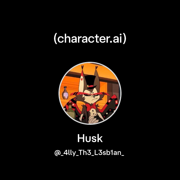 Chat with Husk | character.ai | Personalized AI for every moment of ...