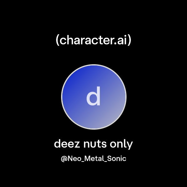 Chat with deez nuts only | character.ai | AI Chat, Reimagined–Your ...
